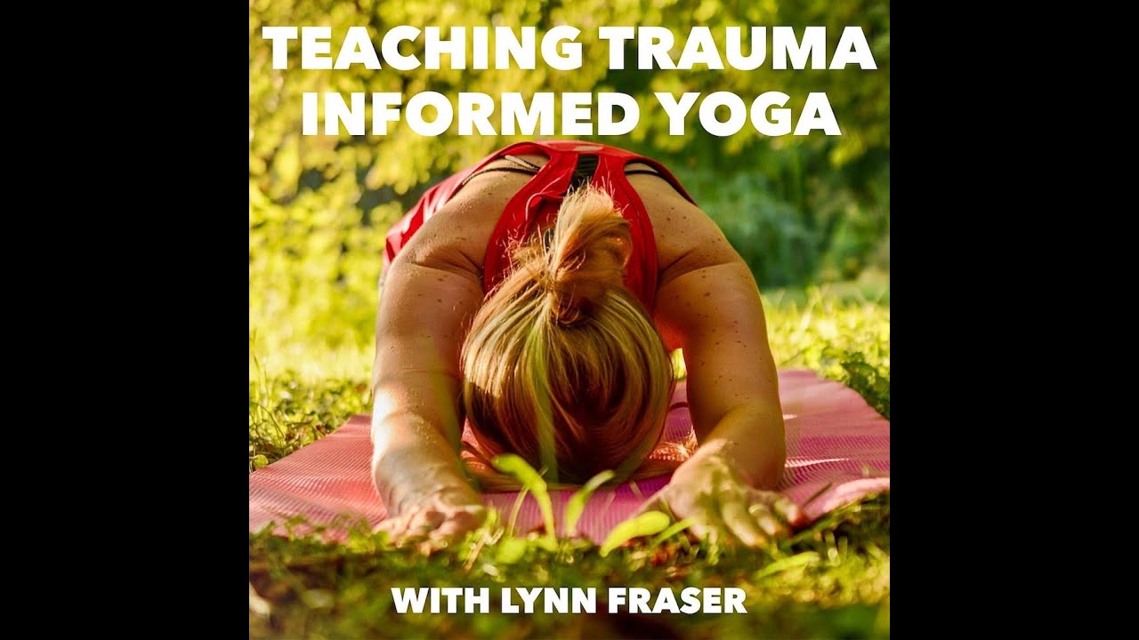 Invite to Teaching Trauma Informed Yoga - YouTube