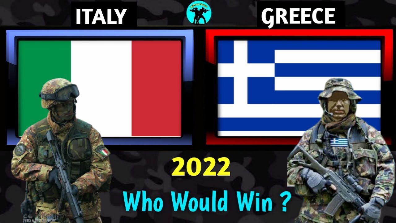 Italy vs Greece Military Power Comparison 2022 | Greece vs Italy Power ...