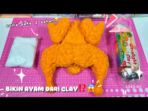 TUTORIAL AYAM SATU EKOR DARI CLAY DAN GABUS⁉️😱 | MAKE CHICKEN FROM CLAY ...
