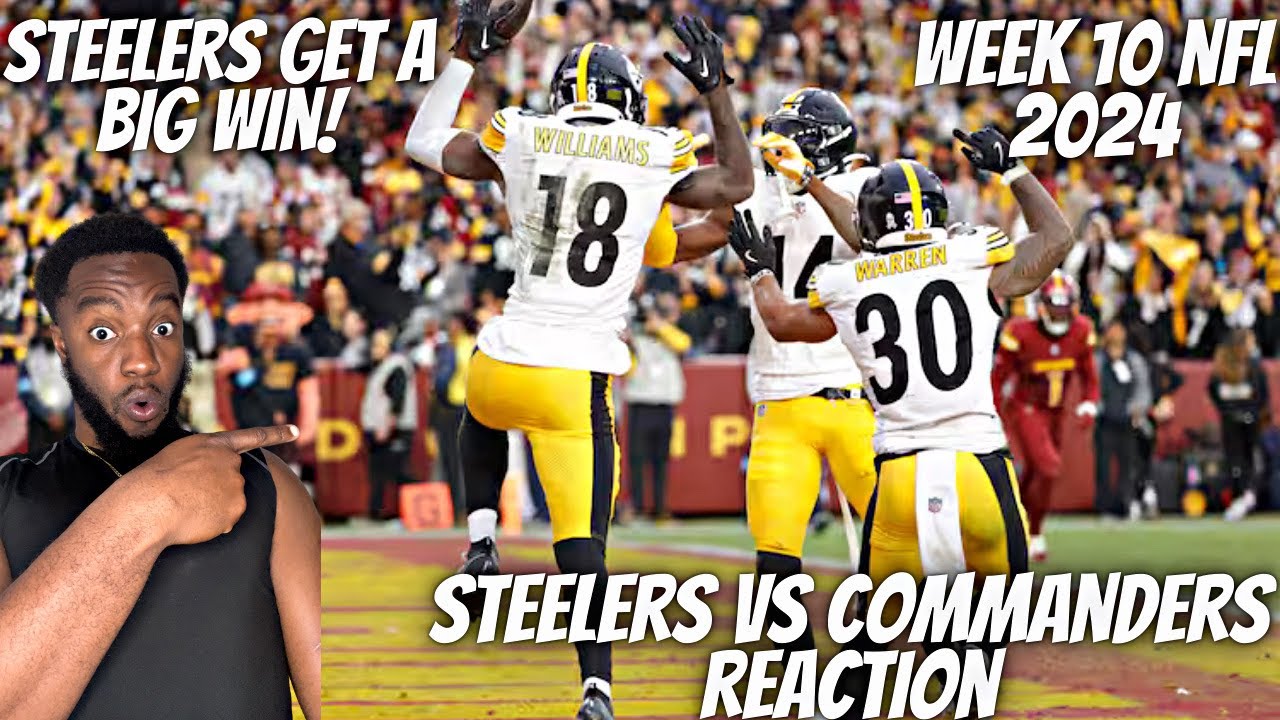 Reaction To Pittsburgh Steelers vs Washington Commanders Game ...