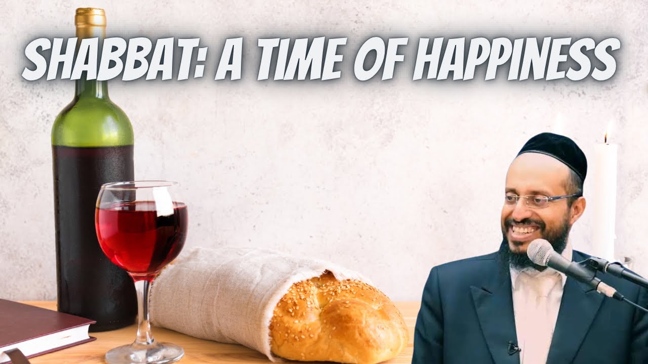 The Power of Embracing Joy on Shabbat in the Face of Adversity - Rabbi ...