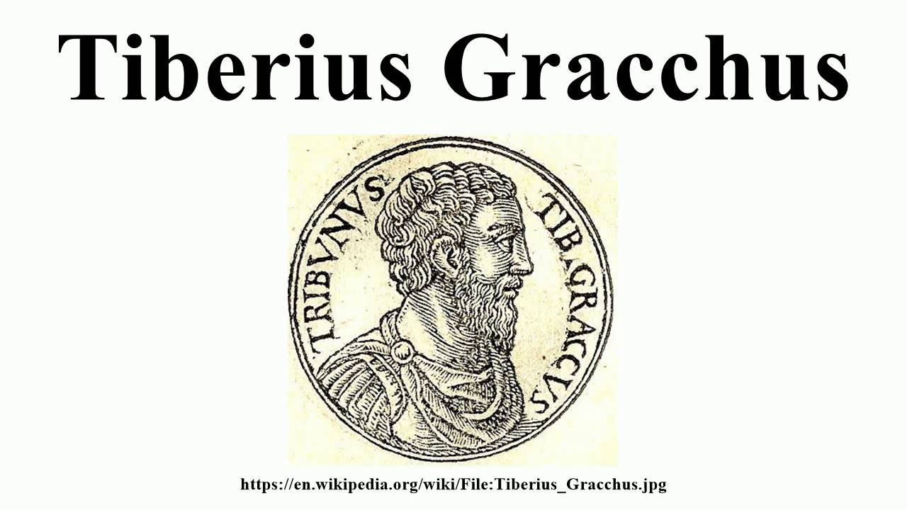 Tiberius Gracchus - YouTube