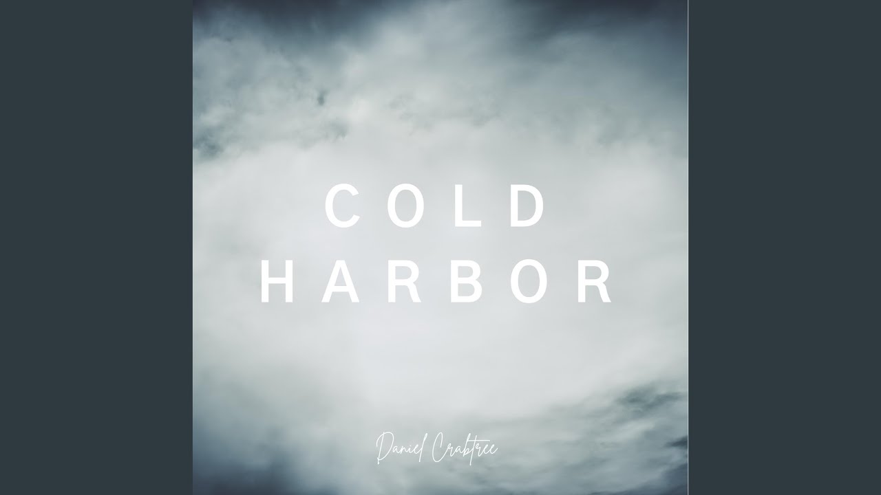 Cold Harbor - YouTube