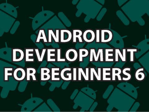 Android Development for Beginners 6 - YouTube