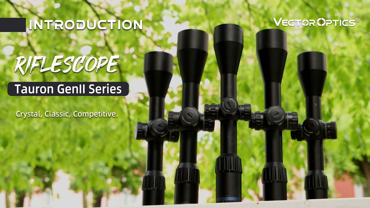 Vector Optics | Exploring the Taurus Generation II x8 Series Scope ...