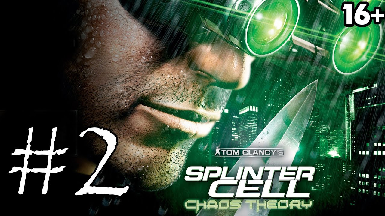 Tom Clancy's Splinter Cell: Chaos Theory (2005), Walkthrough ...