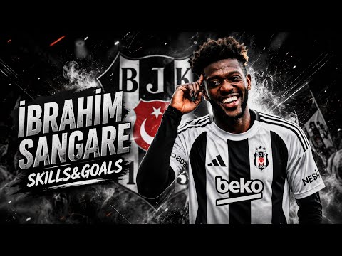 İbrahim Sangare 🇨🇮| Welcome To Beşiktaş ?⚪️⚫️ | Skills and Goals | 2026 | HD #ibrahimsangare 