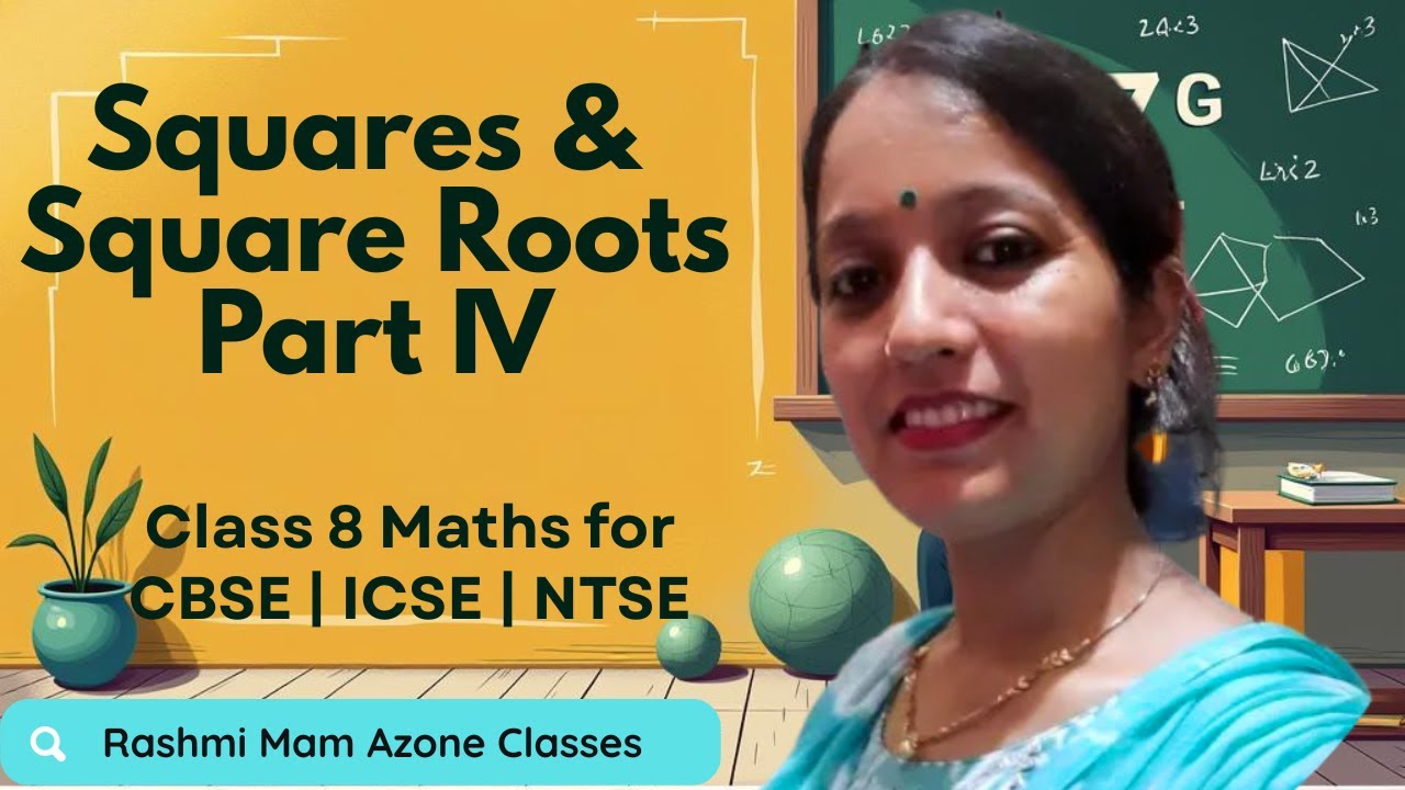 Class 8 Maths: All Properties of Perfect Squares & Formulas | Squares ...