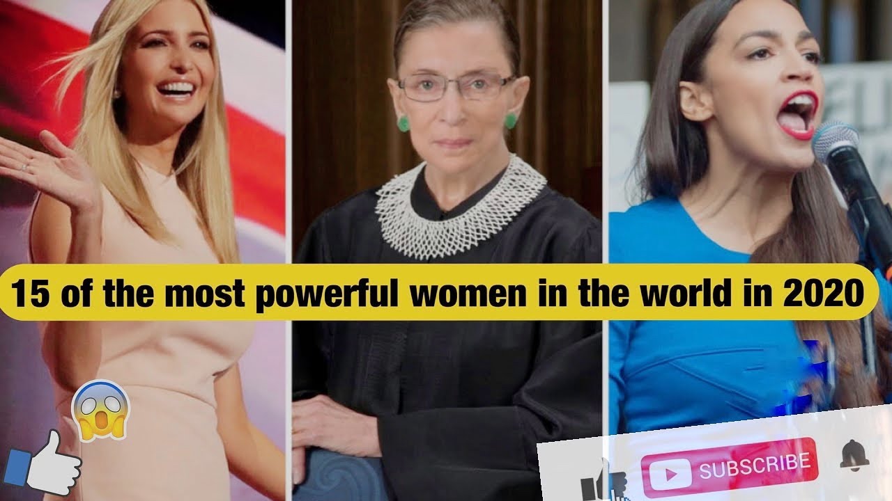 15 of the most powerful women in the world in 2020 || Powerful Women ...