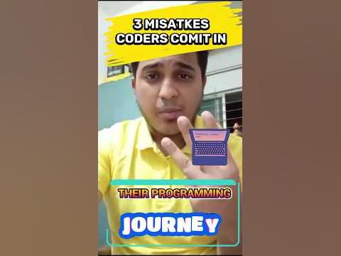 3 mistakes to avoid as a programmer/codder | Our College #shorts #programming #mistakes - YouTube