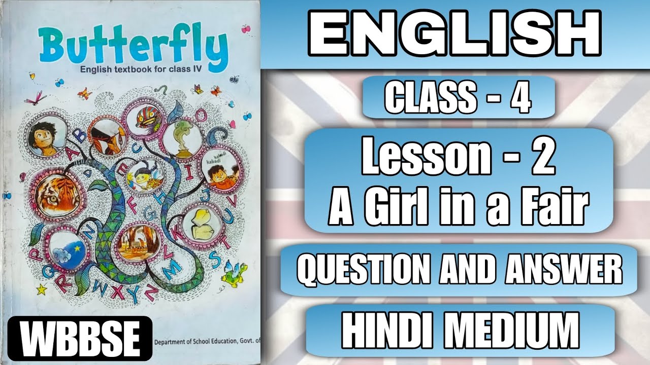 Class 4 English Subject Chapter-2 (A Girl in a Fair) Questions ...