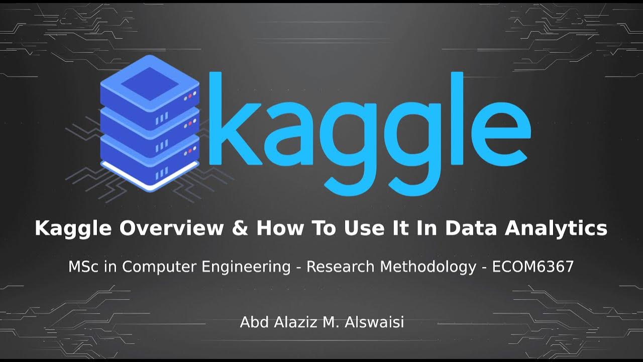 Kaggle overview and how to use it in data analytics - YouTube