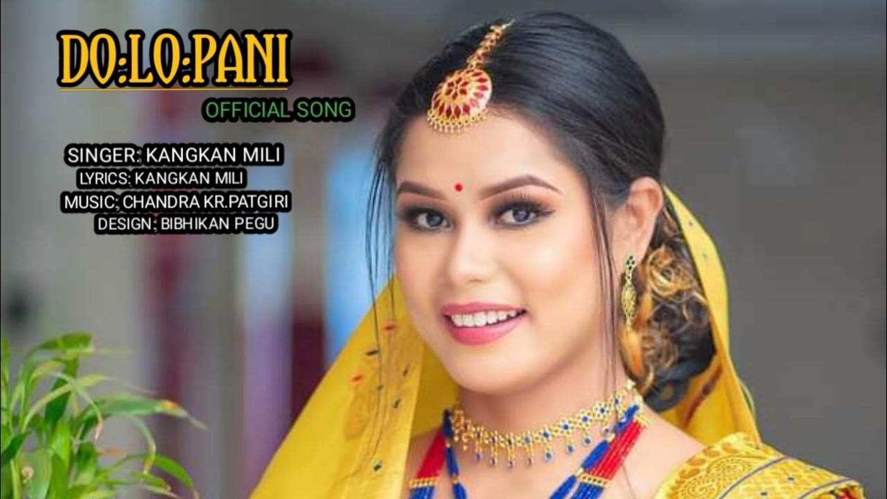 DOLOPANI #New mising song2023 @ Kangkan mili @Anowkopegu - YouTube