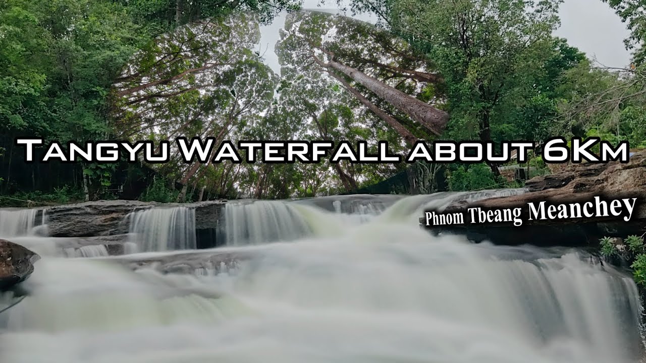 beautiful place for relaxing Tangyu Waterfall about 6km Phnom Tbeang ...