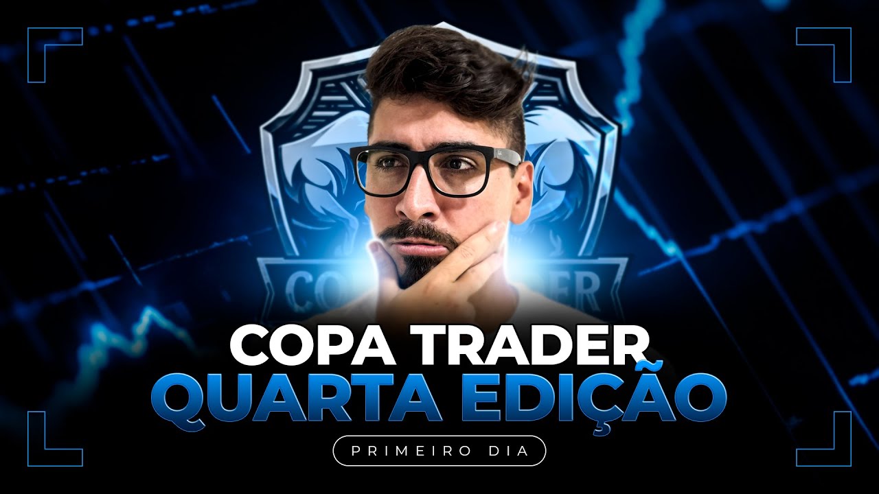 COPA TRADER 4 - PRÊMIO R$ 10.000,00 ( FASE 1 ) - YouTube
