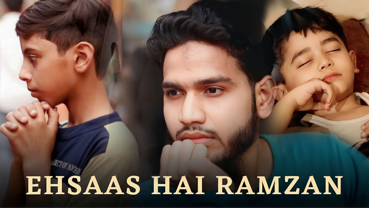 Ehsaas Hai Ramzan | An Emotional Nasheed by Maaz Weaver | Naat 2023 ...