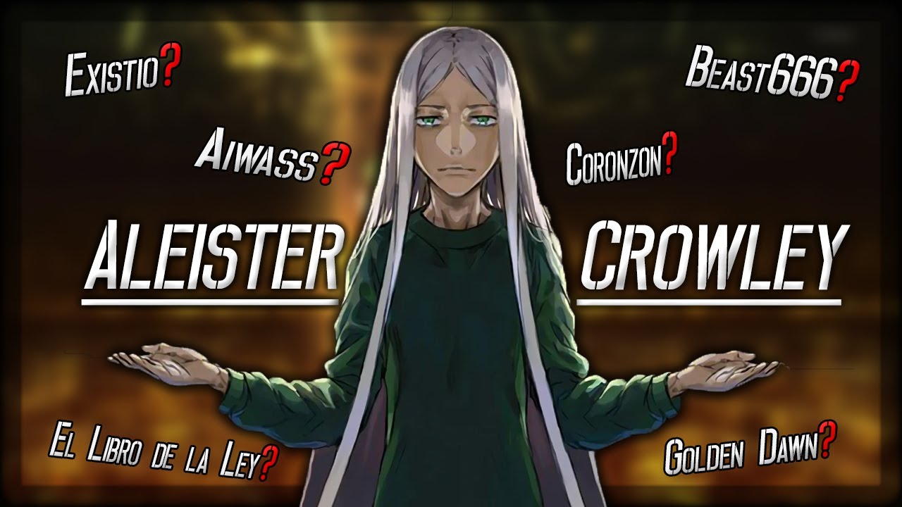 Aleister Crowley Existio "Parte 1" | To Aru Majutsu no Index OT, NT y ...