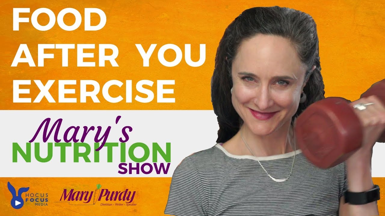 What to Eat After Your Workout - Mary's Nutrition Show - YouTube