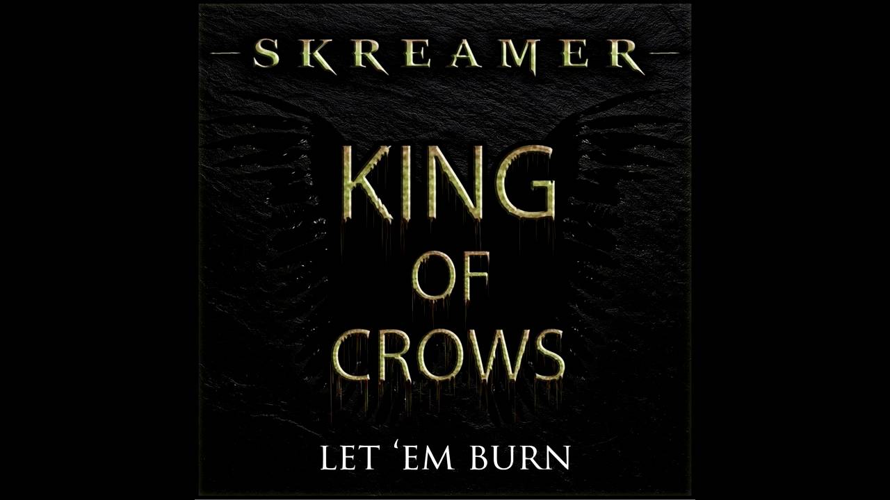 SKREAMER - LET 'EM BURN - YouTube