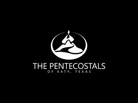 The Pentecostals of Katy - Behold Zion