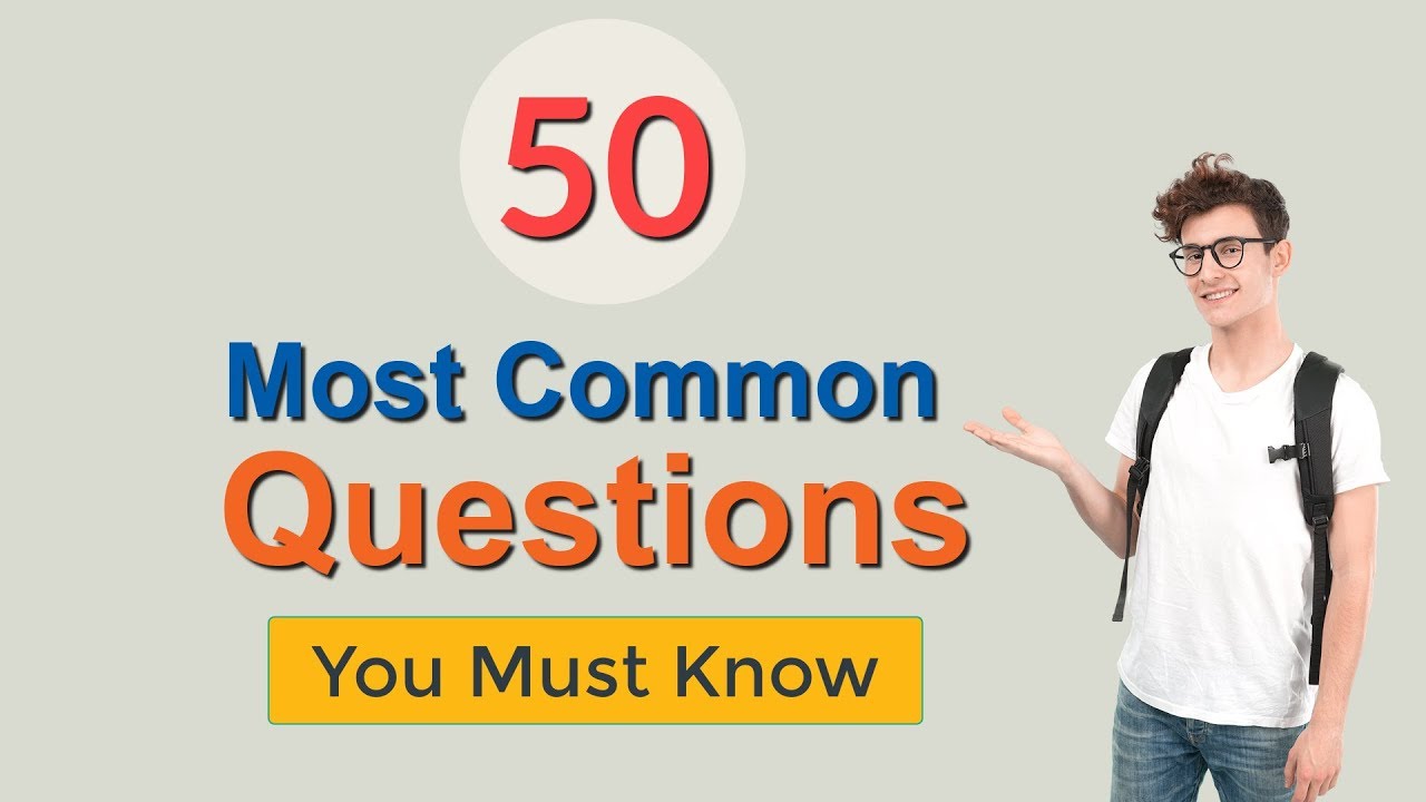 Daily Use 50 Most Common Questions You Must Know || Basic English For ...