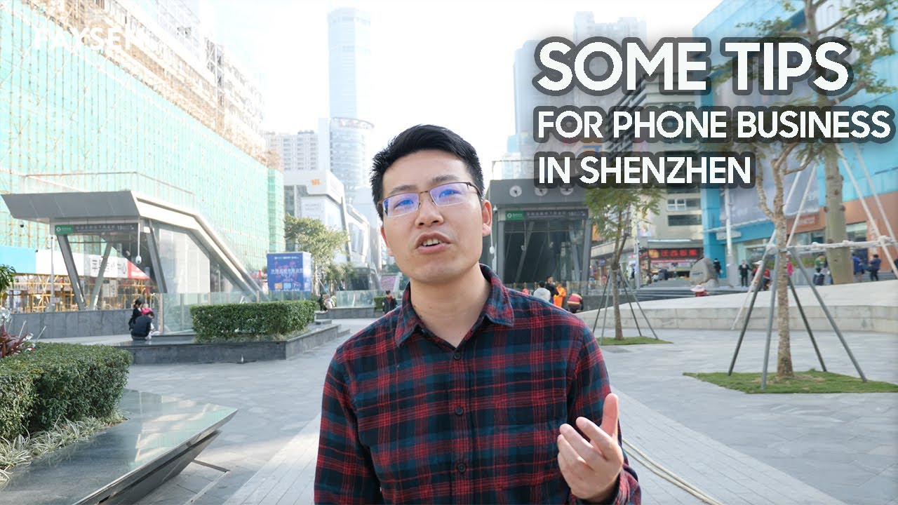 How To Get Your Phone Business Started In Shenzhen, China. - YouTube