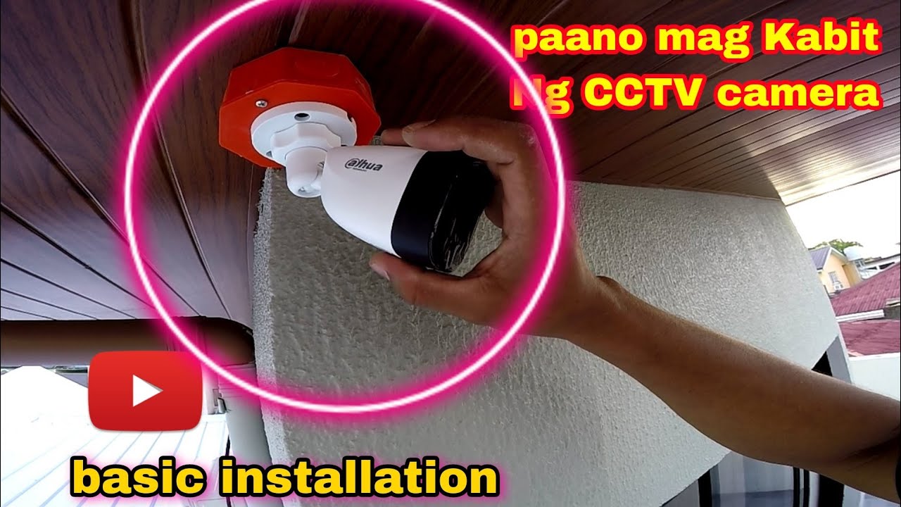 paano mag install Ng CCTV camera// how to install CCTV camera - YouTube