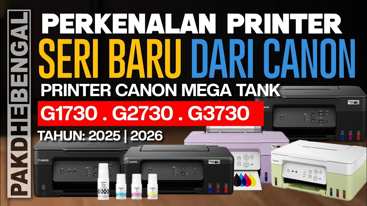 Printer Terbaru Dari Canon Di Tahun 2025 2026, Printer Canon Mega Tank ...