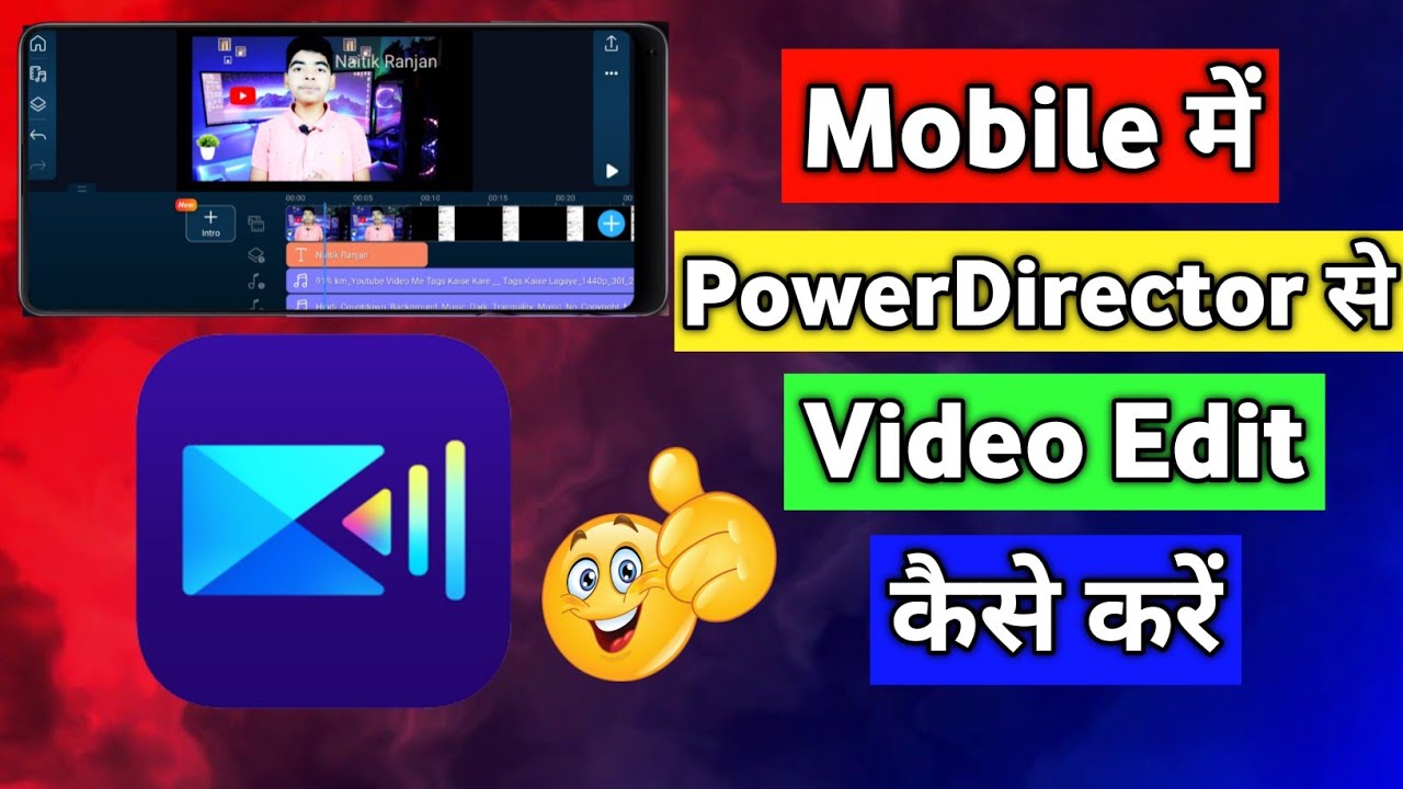 How To Edit Video In PowerDirector || PowerDirector Se Video Edit Kaise ...
