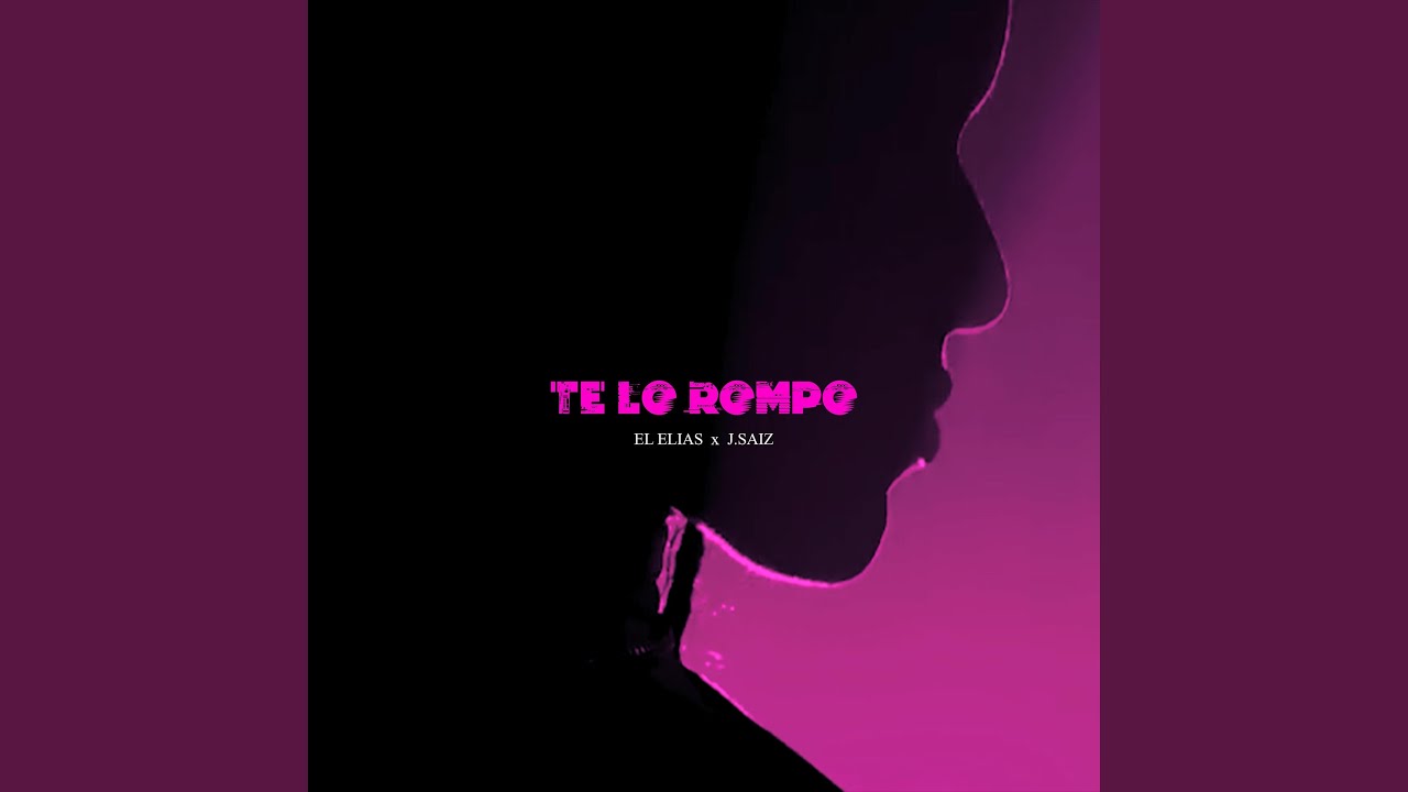 Te Lo Rompo (feat. J.Saiz) - YouTube