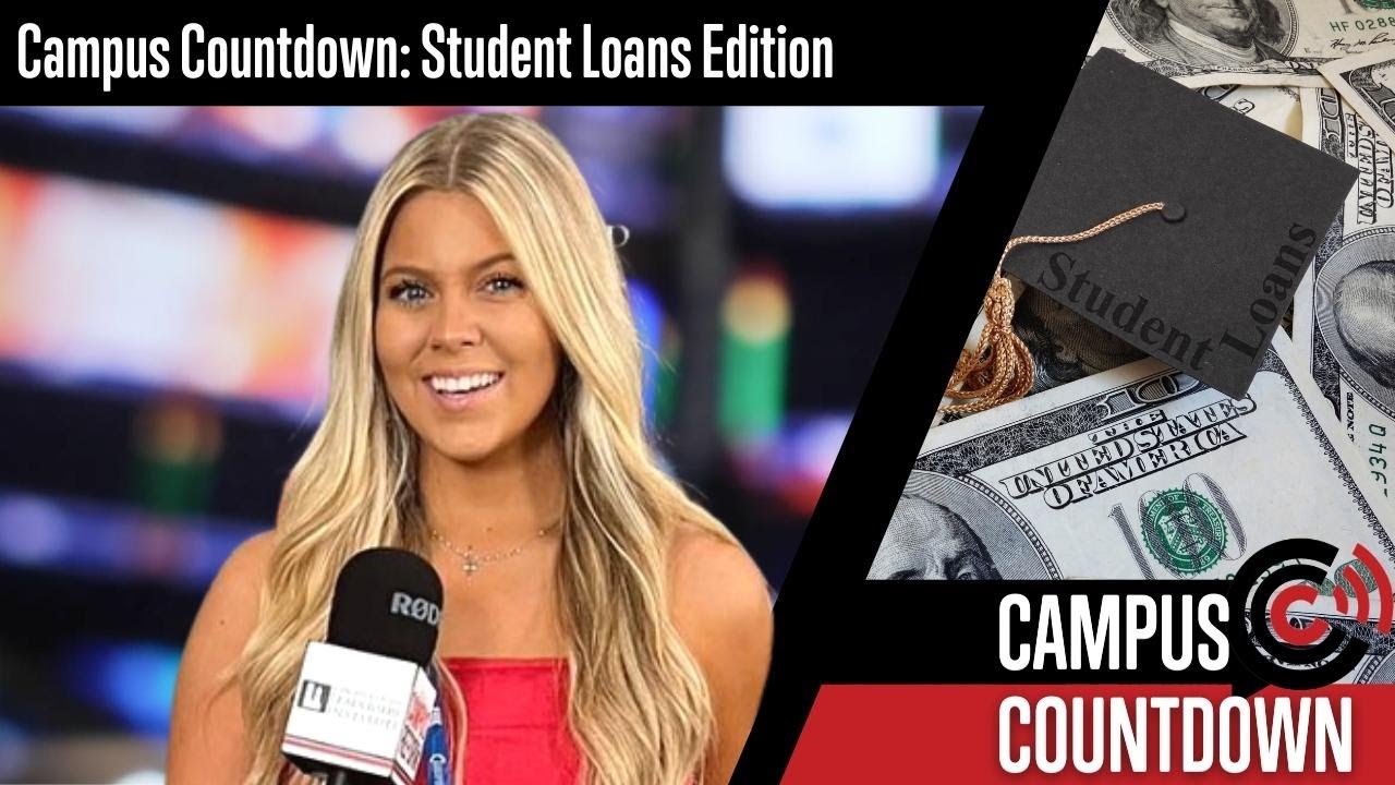 Campus Countdown: Student Loans Edition - YouTube