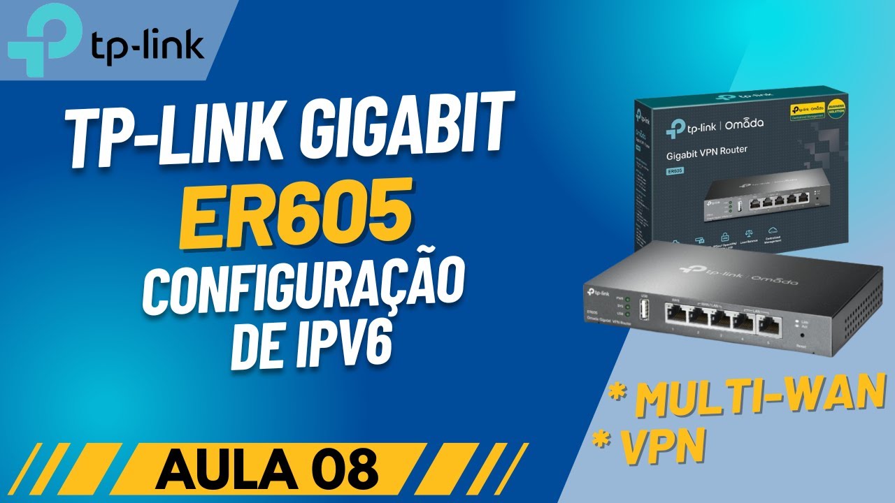Configuração de IPv6 no Roteador Tp-link ER605 Omada | #tiajuda #tplink ...