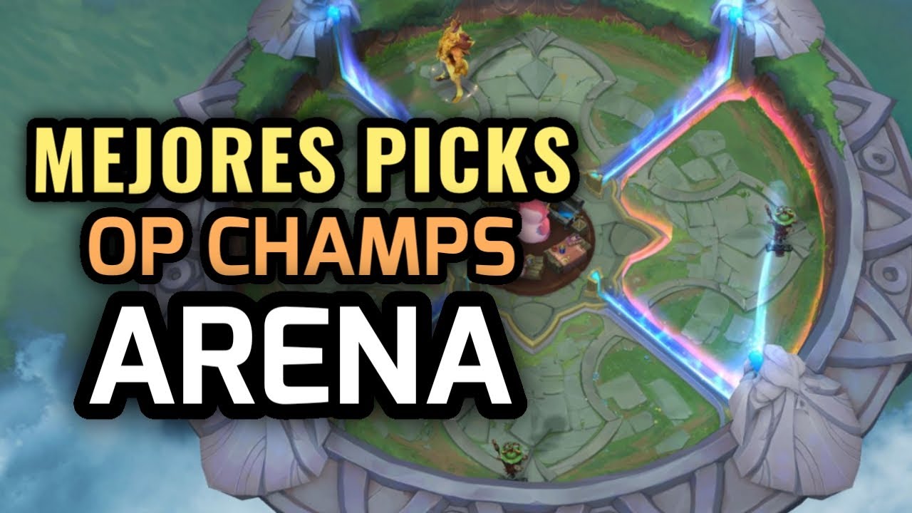 MEJORES PICKS Y OP CHAMPS - NUEVO MODO ARENA! Tier list de Campeones OP ...