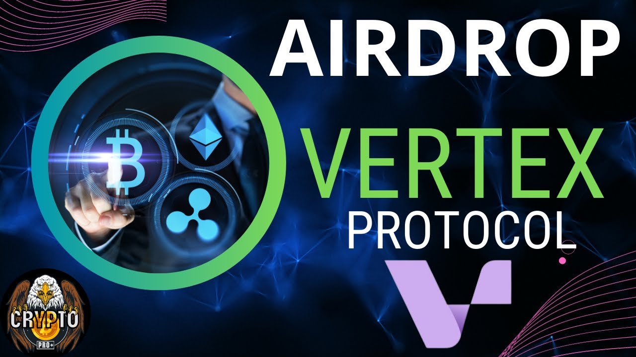 VERTEX PROTOCOL AIRDROP - YouTube