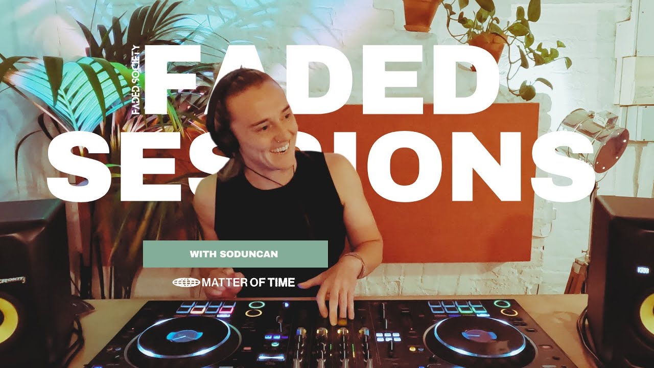 Faded Sessions x Matter of Time Studios - SoDuncan - YouTube