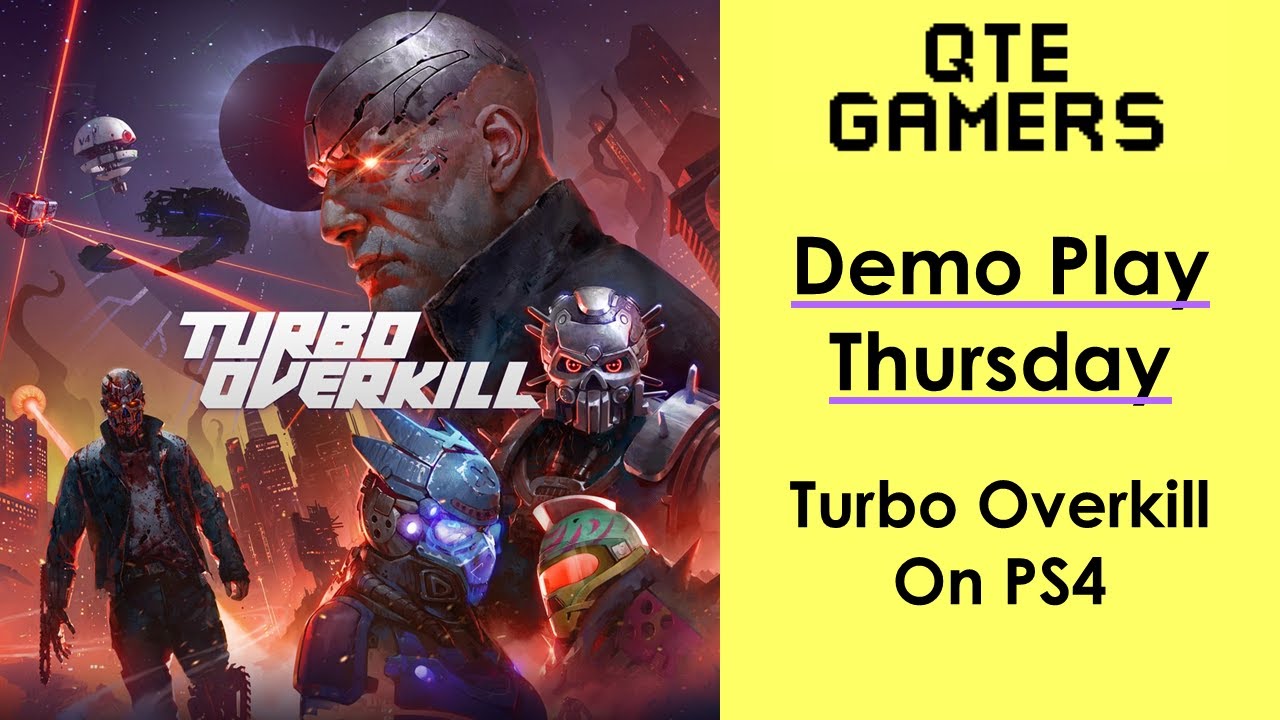 Demo Play Thursday - Turbo Overkill On #PS4 - YouTube