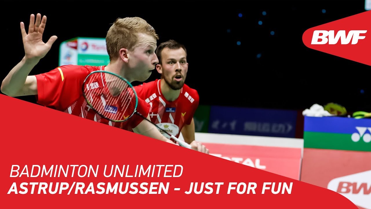 Badminton Unlimited 2019 | Astrup/Rasmussen - Just for Fun | BWF 2019 ...