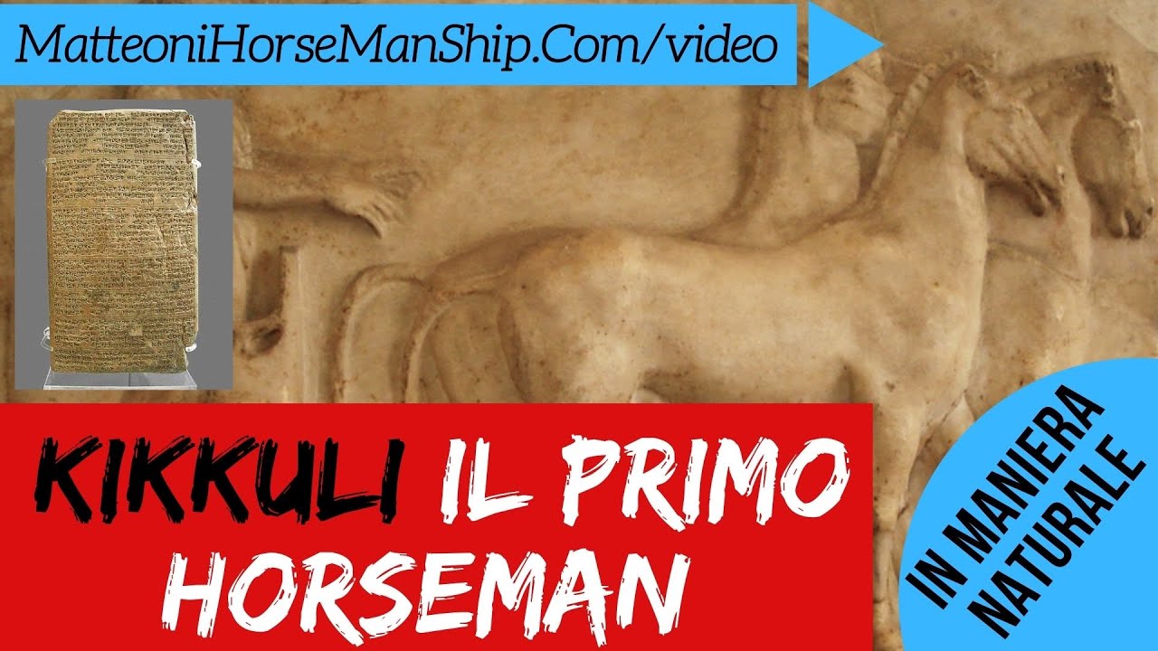 Kikkuli il primo horseman della storia - YouTube