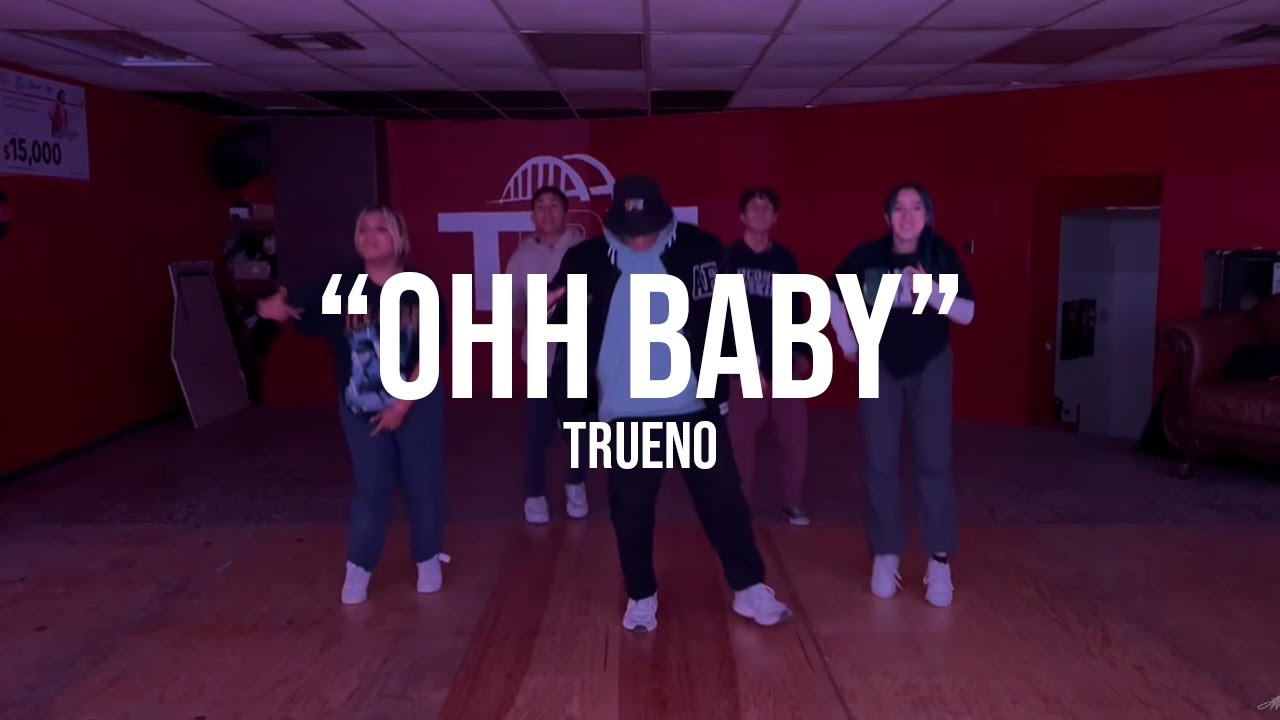 Ohh Baby - Trueno | Alex CH Choreography - YouTube