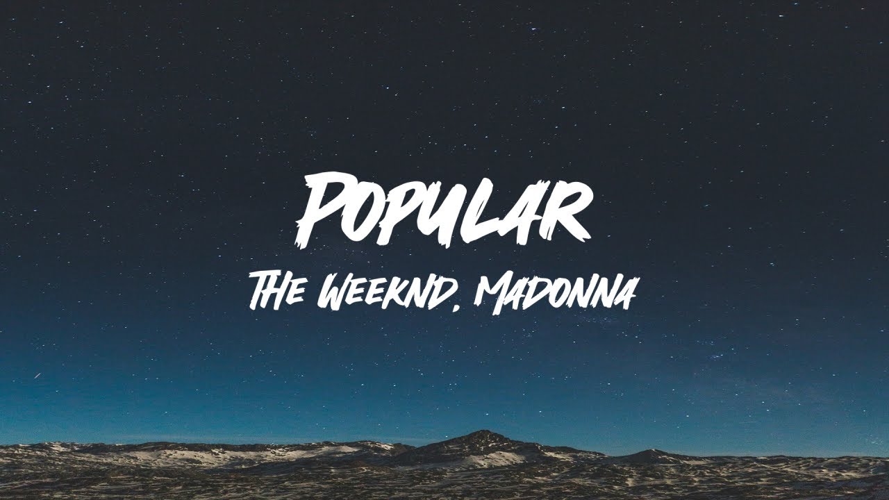 The Weeknd, Playboi Carti & Madonna - Popular (Lyrics) - YouTube