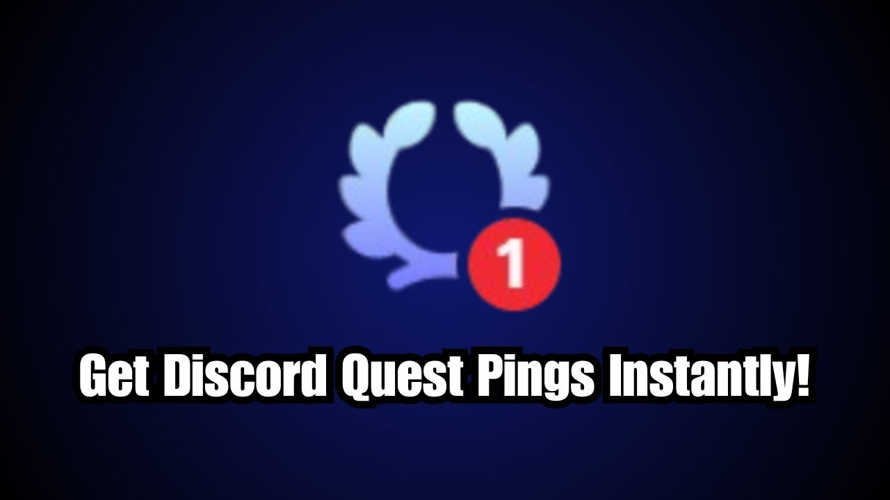 How to Get Discord Quest Notifications - YouTube