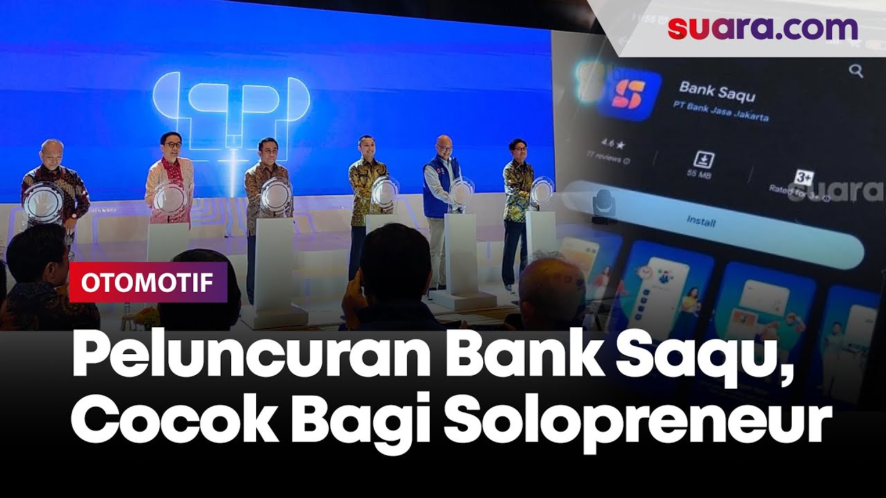 Peluncuran Bank Saqu, Layanan Digital untuk Jiwa Solopreneur - YouTube