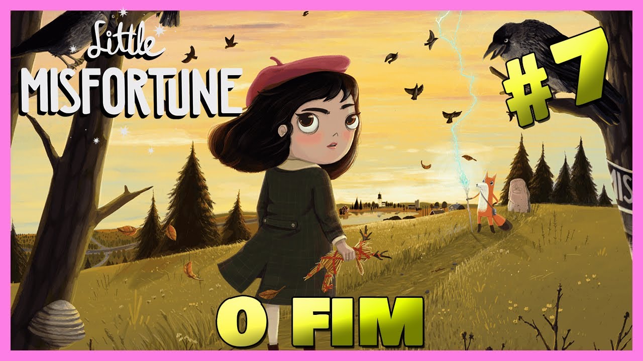 LITTLE MISFORTUNE. Os jogos de Morgo acabaram. - YouTube