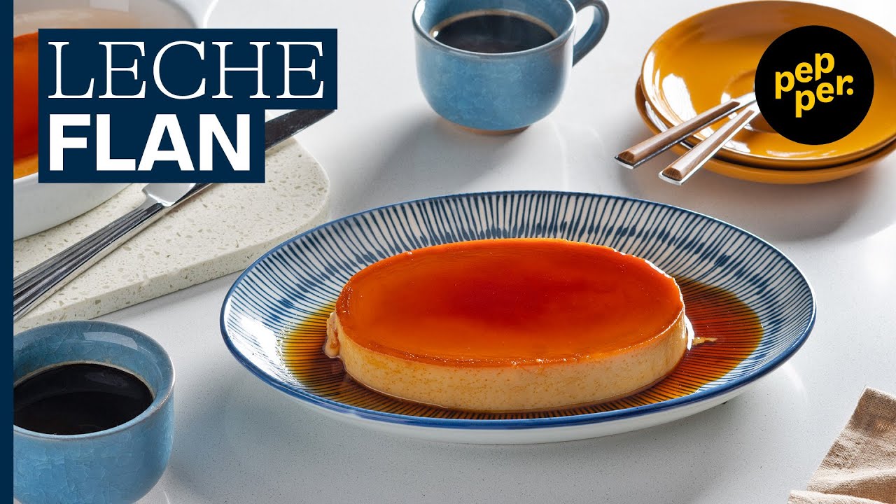 Leche Flan Recipe: How to Make the Best Rich, Creamy, Smooth Filipino ...