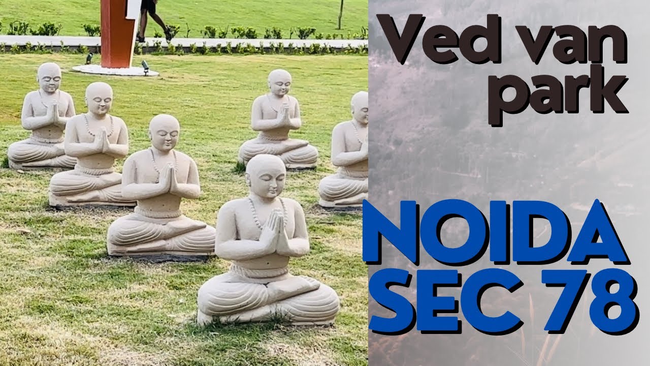 India’s first Vedic Theme Park | Vedvan Park Noida Sec78 | Vedas | Part ...