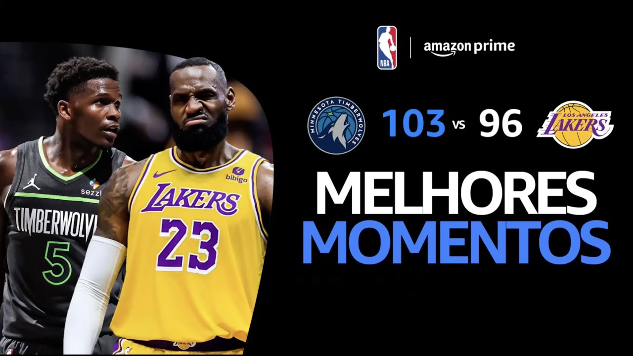 LOS ANGELES LAKERS 96 X 103 MINNESOTA TIMBERWOLVES | MELHORES MOMENTOS ...