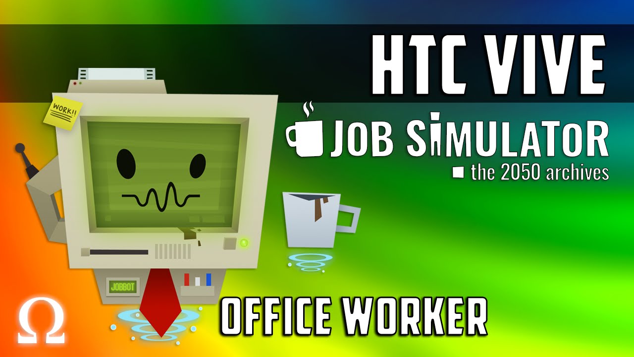 GEEKING OUT IN A CUBE FARM! | Job Simulator #4 Office Worker (FULL) HTC ...