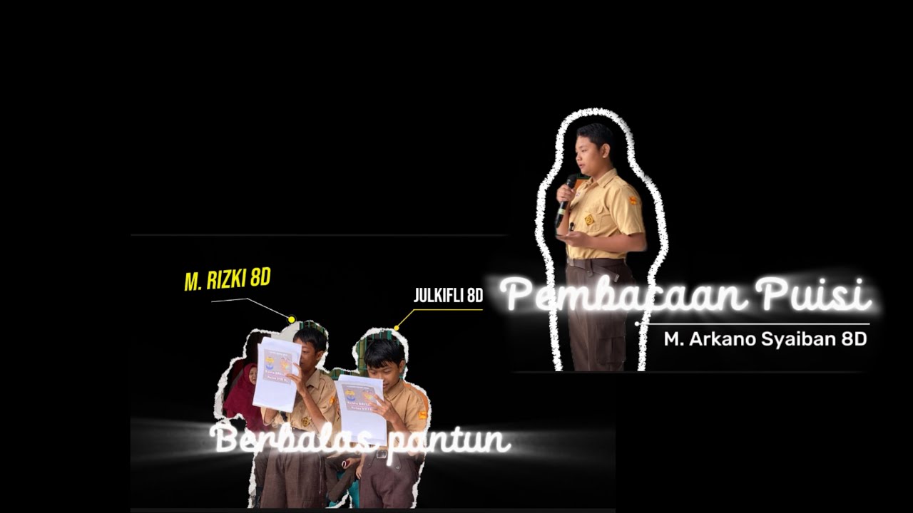 Pantun Berbalas serta Puisi oleh kelas 8D | Bintang SpensArt | Sastra ...