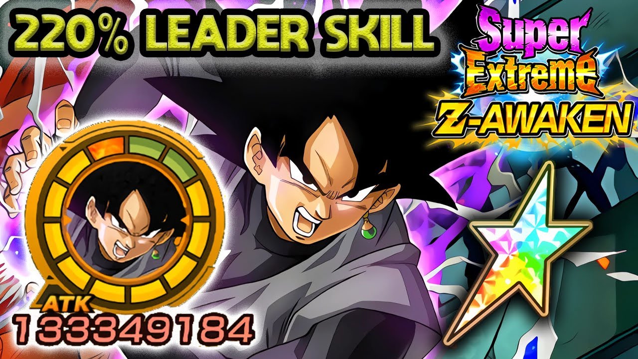 220% LEADER SKILL! 100% SUPER EZA PHY GOKU BLACK LEVEL 10 LINKS! Dragon ...