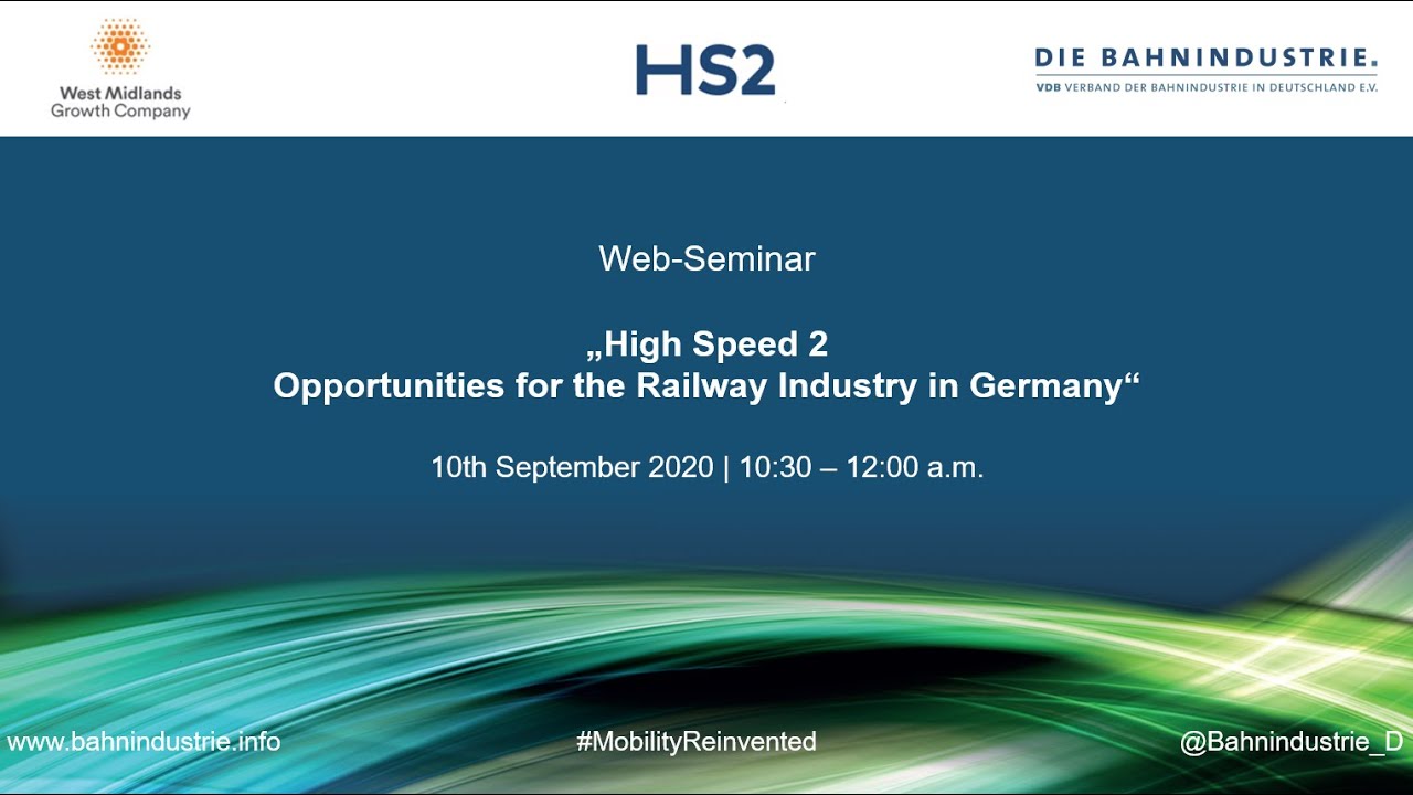VDB Web-Seminar: "High Speed Two – Opportunities for the railway ...